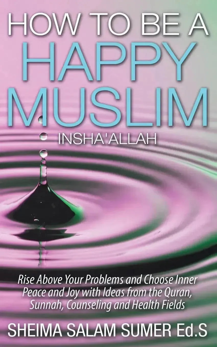 How To Be A Happy Muslim Published by FB Publishing available at ...