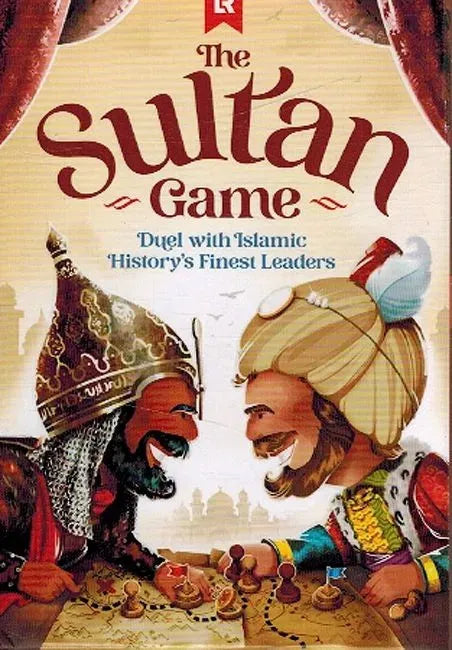 The Sultan Game: Duel With Islamic History's Finest Leaders – Mecca Books