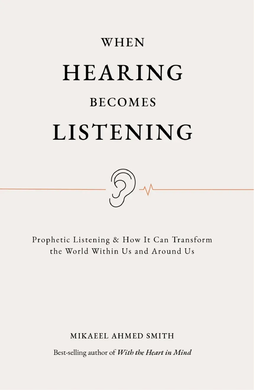 When Hearing Becomes Listening – Mecca Books