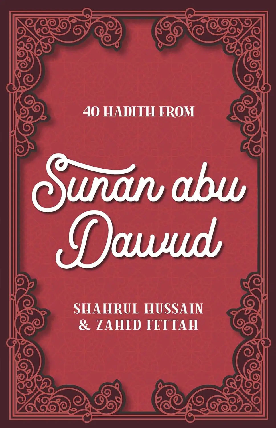 40 Hadith From Sunan Abu Dawud – Mecca Books