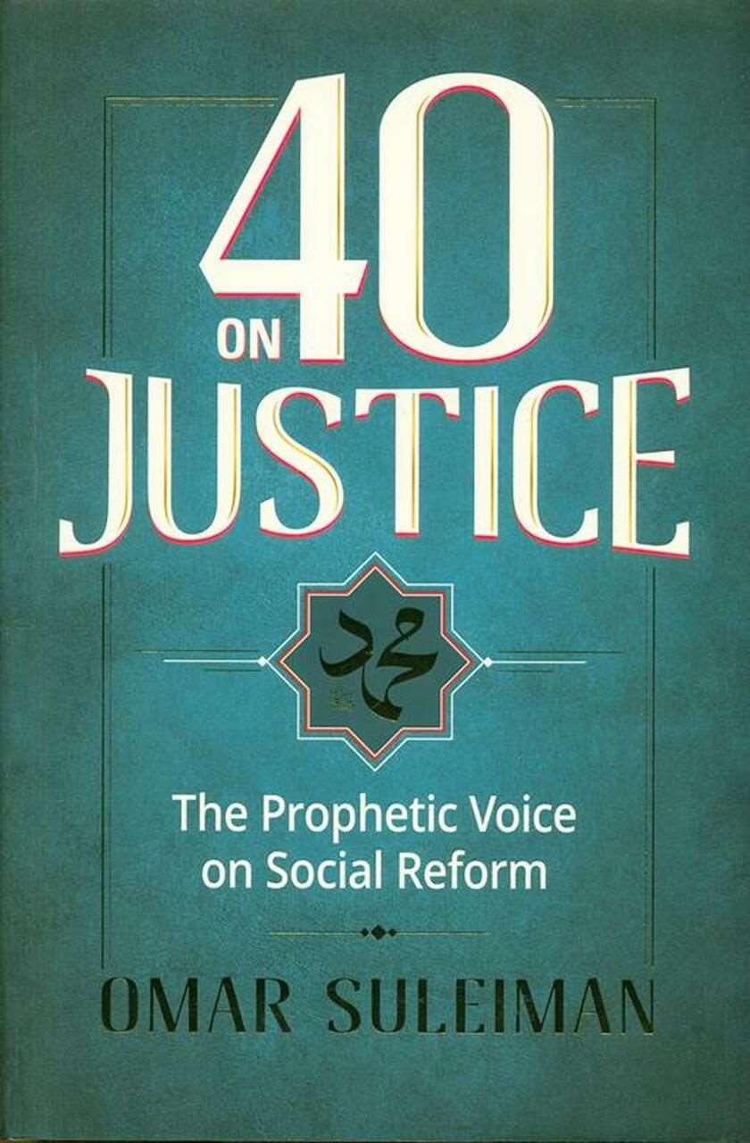 40 On Justice:The Prophetic Voice On Social Reform – Mecca Books