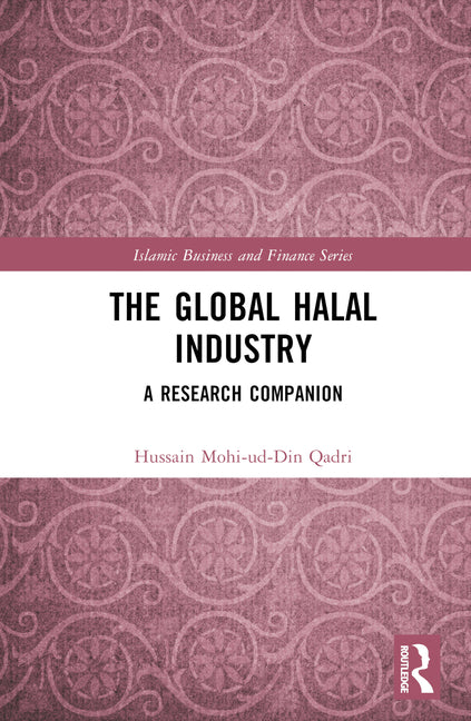 The Global Halal Industry: A Research Companion – Mecca Books