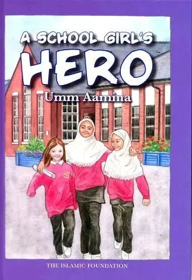 A School Girl's Hero Published by Kube Publishing available at ...