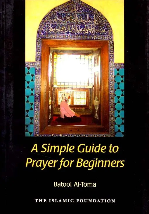 A Simple Guide to Prayer for Beginners Published by Kube... – Mecca Books