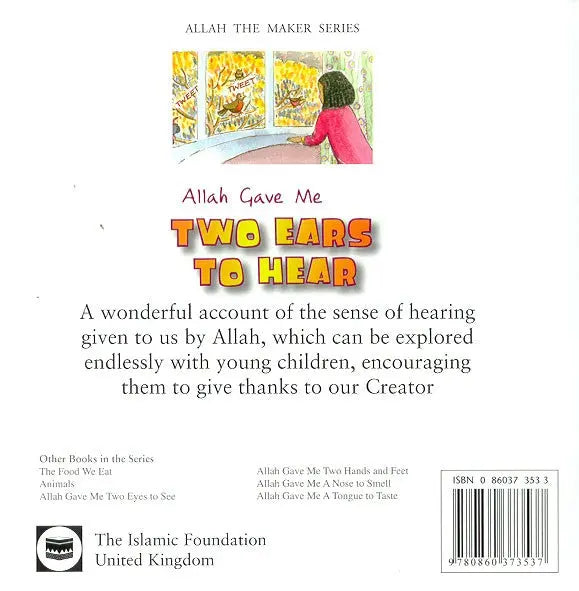 Allah Gave Me Two Ears to Hear Published by Kube Publishing... – Mecca ...
