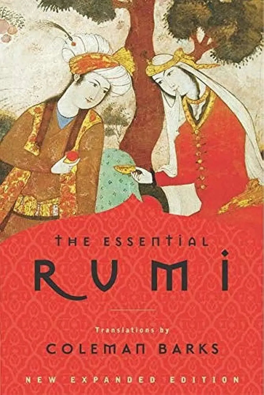 The Essential Rumi - reissue: New Expanded Edition – Mecca Books