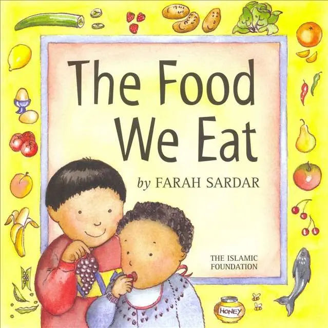 Food We Eat Published by Kube Publishing available at Mecca Books...