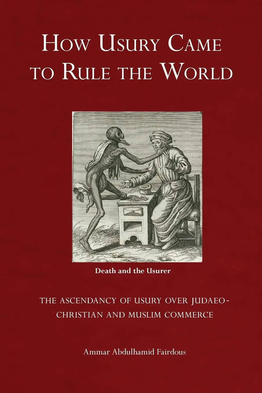 How Usury Came to Rule the World – The Ascendancy of Usury over Judaeo ...