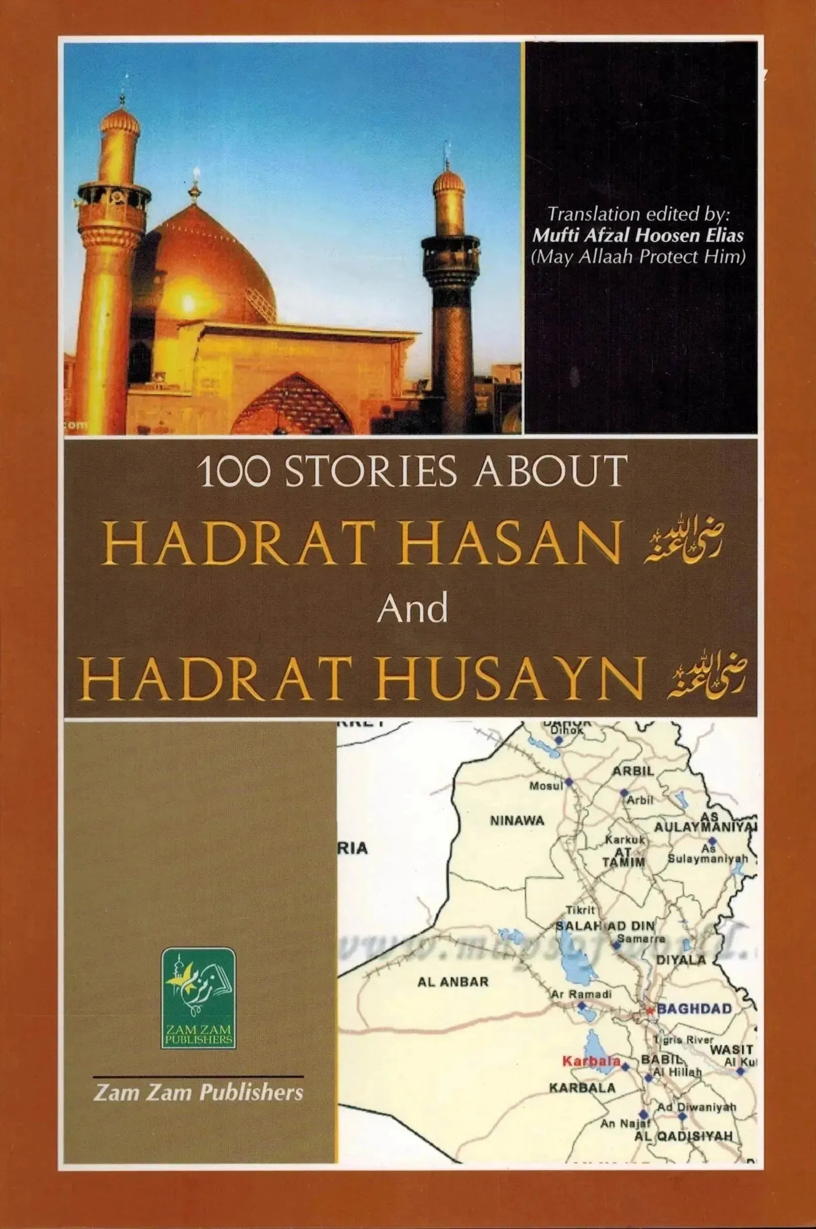 Hundred Stories about Hadrat Hasan and Husayn Published by ZamZam ...