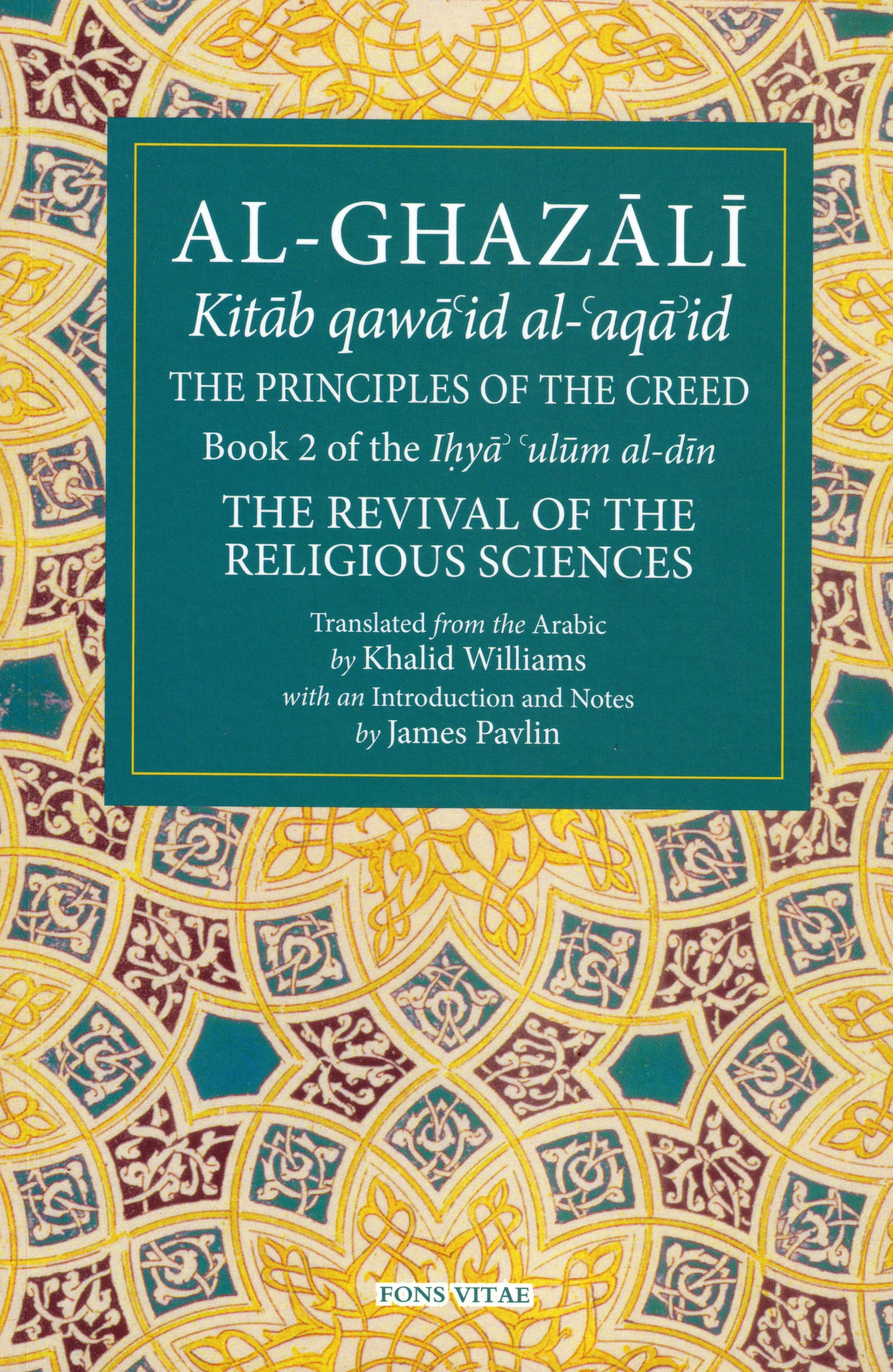 Imam al-Ghazali : The Principles of the Creed Published by Fons ...