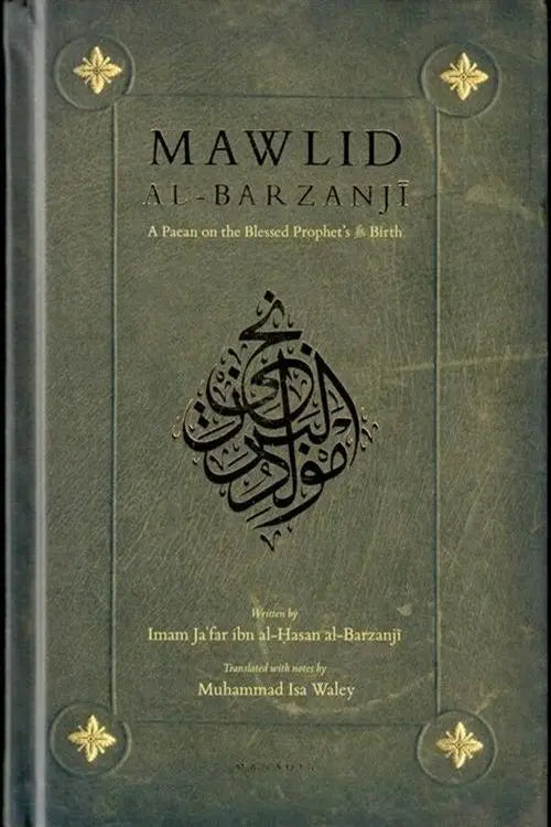 Mawlid al-Barzanji: A Paean on the Blessed Prophet's Birth... – Mecca Books