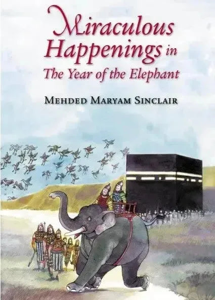 Miraculous Happenings in the Year of the Elephant Published by ...