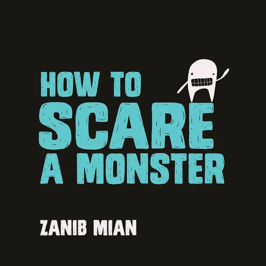 How to Scare a Monster – Mecca Books