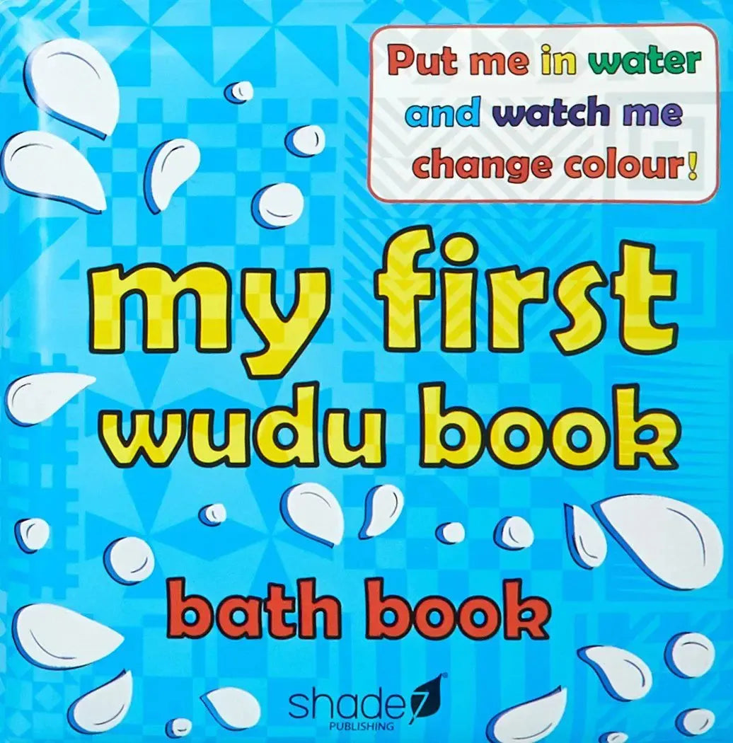 My First Wudu Book Published by Shade 7 Publishing available at ...