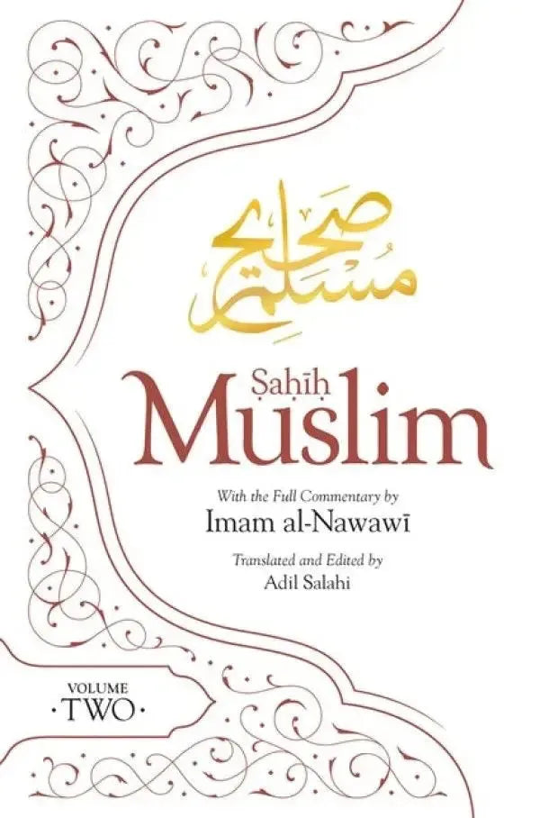 Sahih Muslim With Full Commentary By Imam Al-Nawawi – Mecca Books