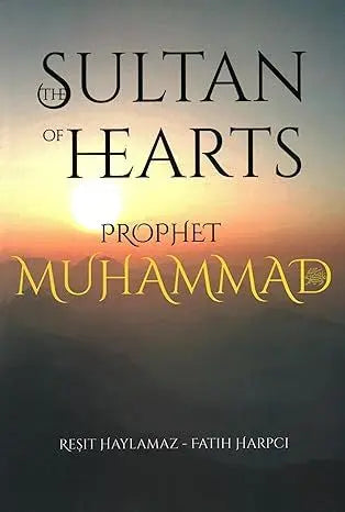 Sultan Of Hearts Vol 1 & 2 Published by Tughra Books available at ...