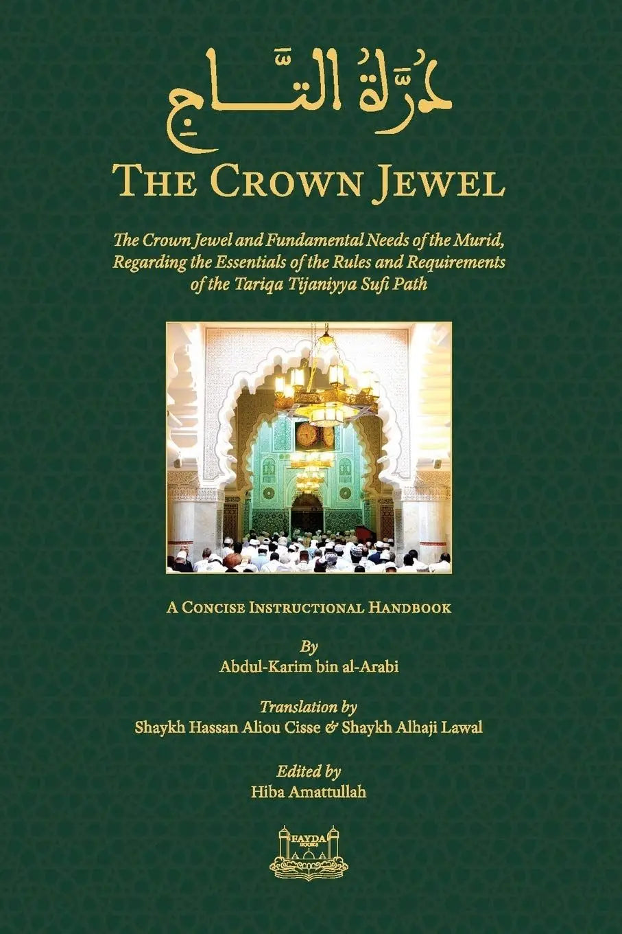 The Crown Jewel: DuratulTaj Published by Fayda Books available at ...