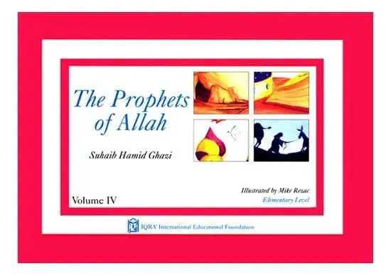 The Prophets of Allah: Volume 4 Published by Iqra Books available ...