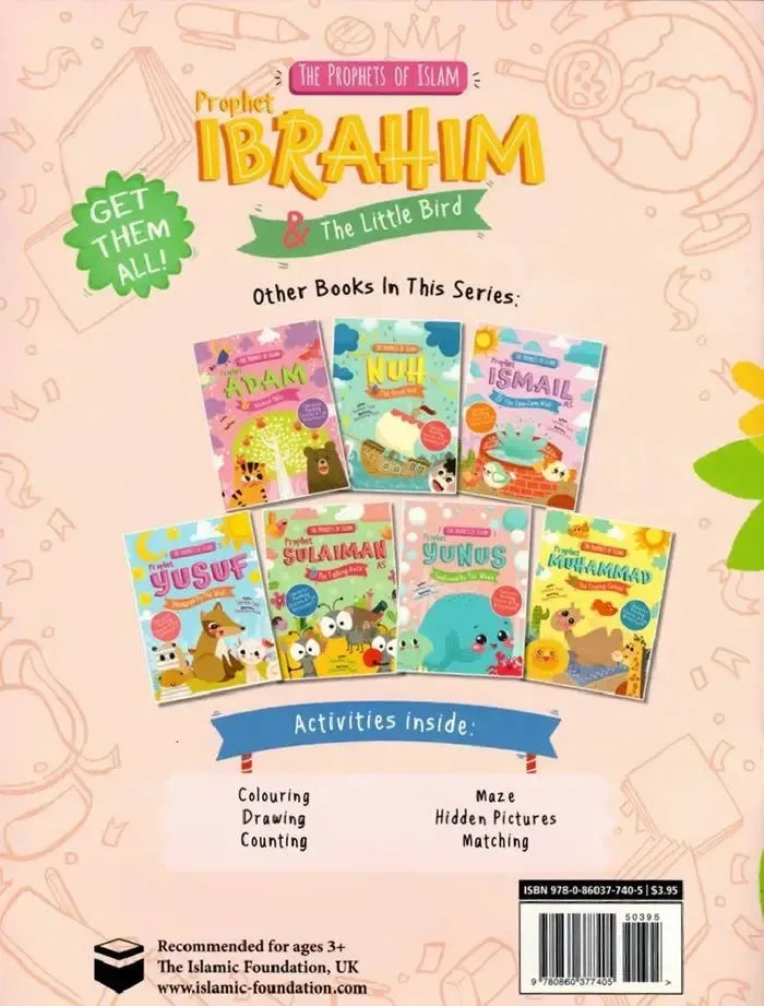 The Prophets of Islam: Prophet Ibrahim & the Little Bird Published ...