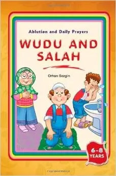 Wudu and Salah Published by Tughra Books available at Mecca Books...