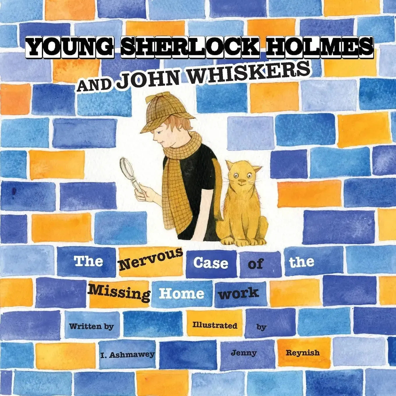 Young Sherlock Holmes and John Whiskers: The Nervous Case of the ...