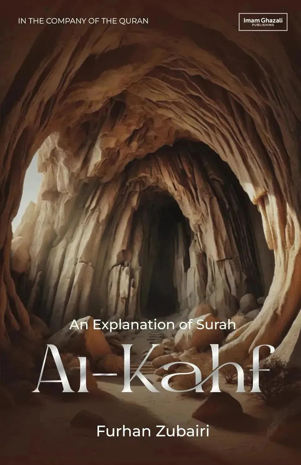 In the Company of the Quran – An Explanation of Sūrah al-Kahf – Mecca Books