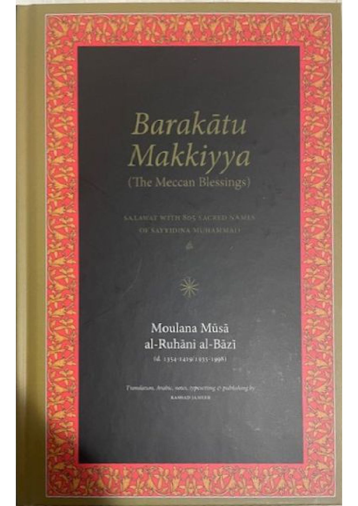 Barakatu Makkiyya: The Meccan Blessings – Mecca Books