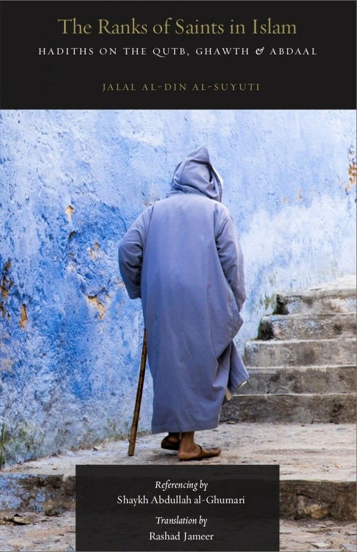 The Ranks of Saints in Islam – Mecca Books