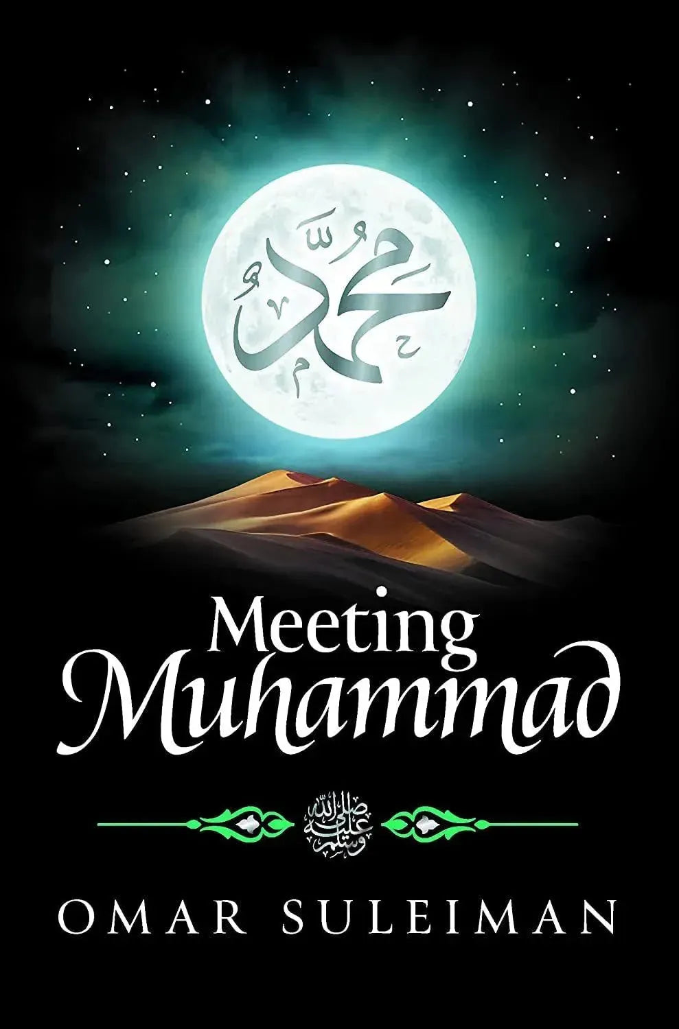 Meeting Muhammad ﷺ – Mecca Books