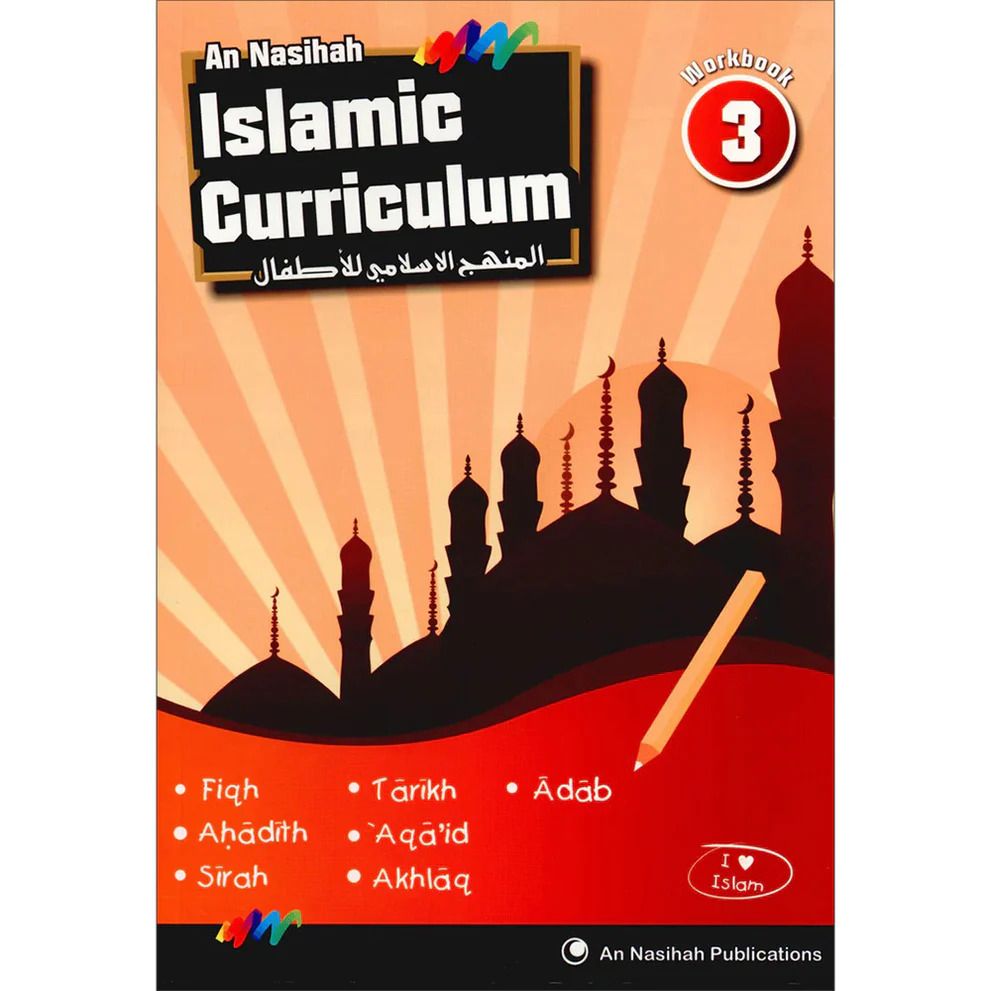 An-Nasihah Islamic Curriculum: Workbook 3 – Mecca Books